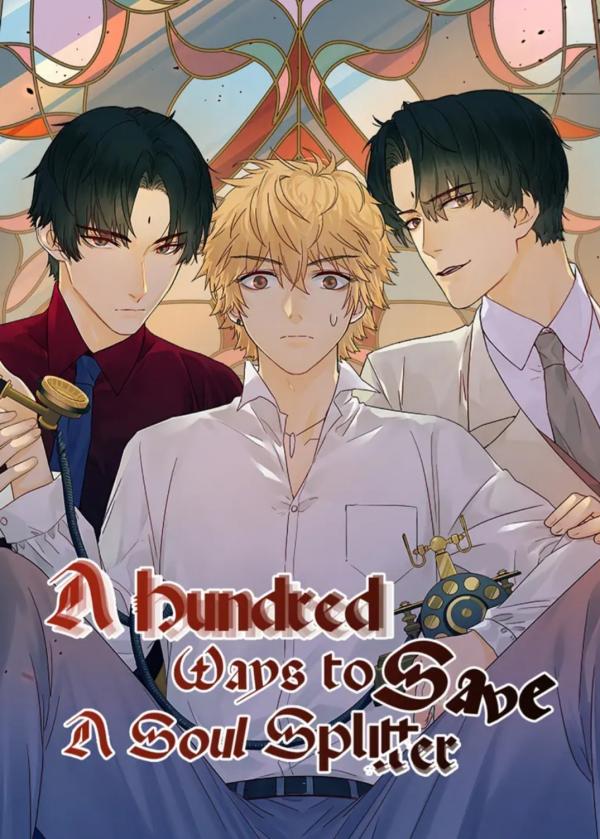 A Hundred Ways To Save A Soul Splitter (Official) – COCOMIC – Read the Most Popular Yaoi Manga